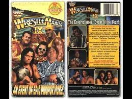 WrestleMania IX (Coliseum Video VHS) | Nathan's world Wiki | Fandom