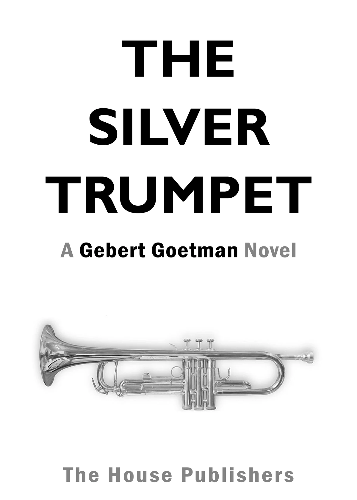 The Silver Trumpet | Wikination | Fandom