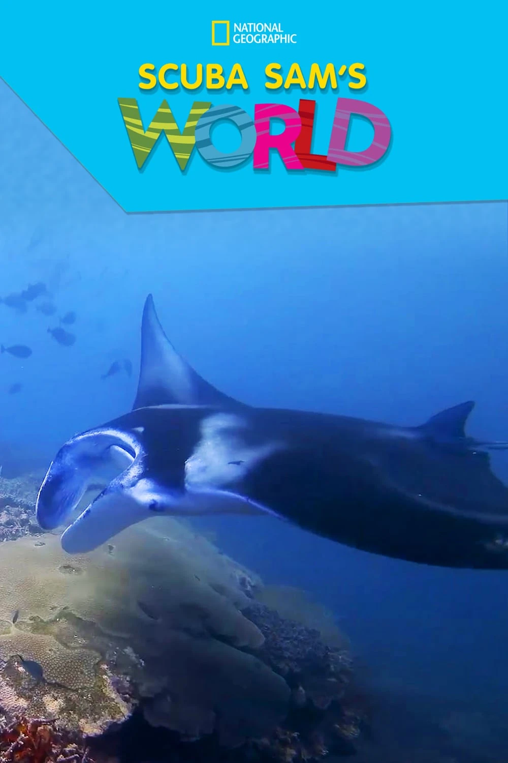 Scuba Sam's World | National Geographic (Worldwide) Wiki | Fandom