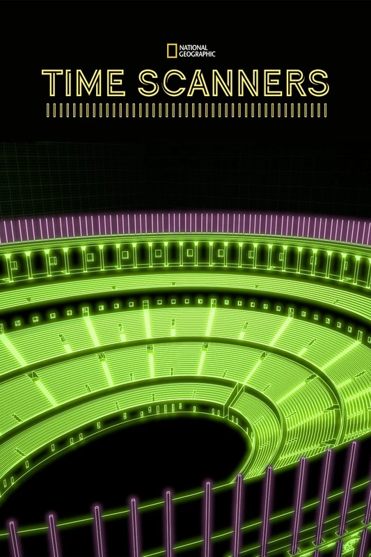 Time Scanners | National Geographic (Worldwide) Wiki | Fandom