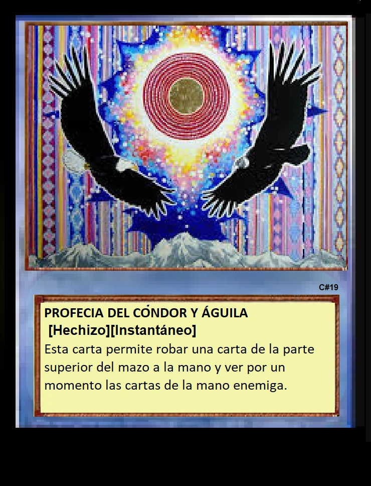 19. Profecia del cóndor y águila | NativTCG Wiki | Fandom