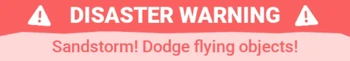 Sandstorm | Natural Disaster Survival Wiki | Fandom
