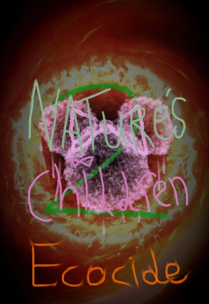 Nature's Children 2: Ecocide | Nature's Children Wiki | Fandom