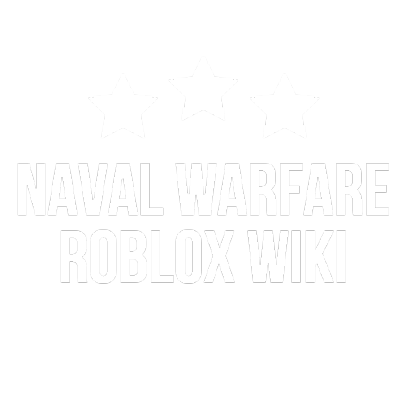 Naval Warfare Roblox Wiki | Fandom