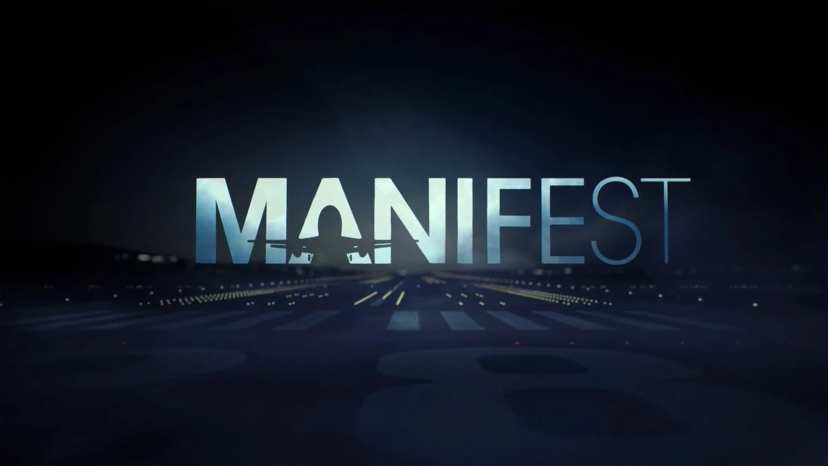 Manifest | NBC Manifest Wiki | Fandom