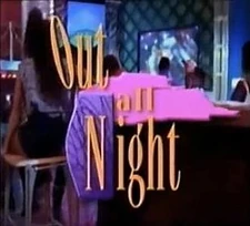 Out All Night | NBC Wiki | Fandom