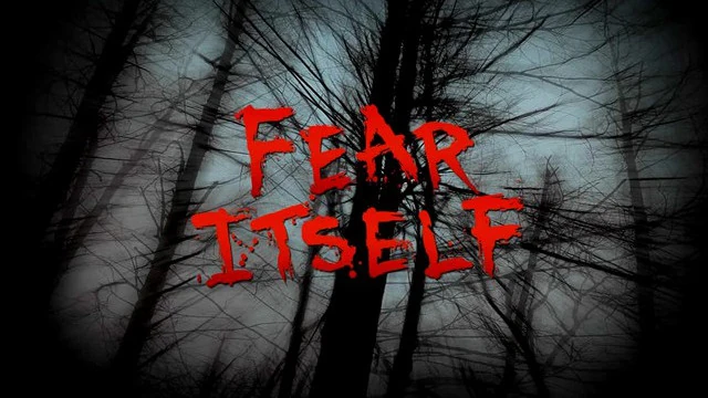 Fear Itself | NBC Wiki | Fandom