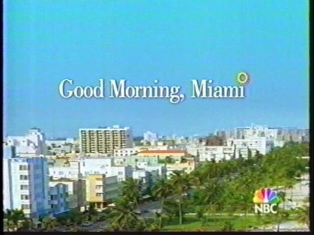 Good Morning, Miami | NBC Archives Wiki | Fandom