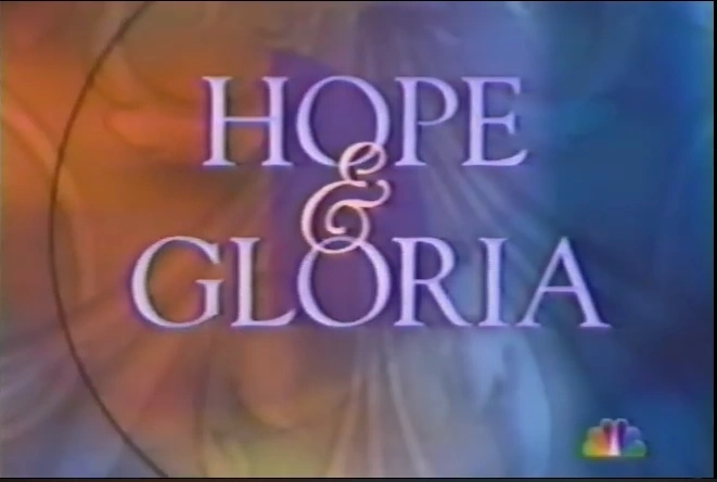 Hope & Gloria | NBC Archives Wiki | Fandom