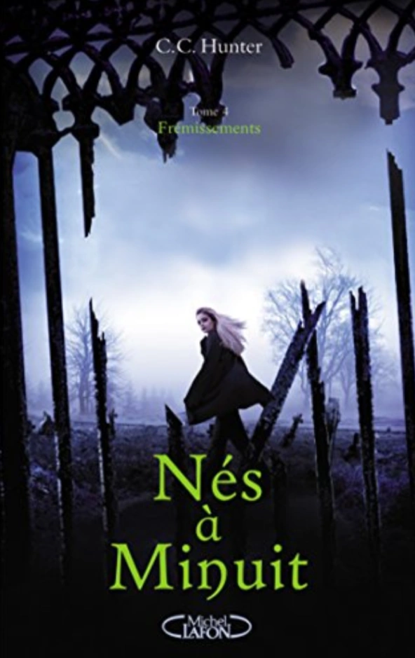Tome 4 : Frémissements | Wiki Née à Minuit | Fandom