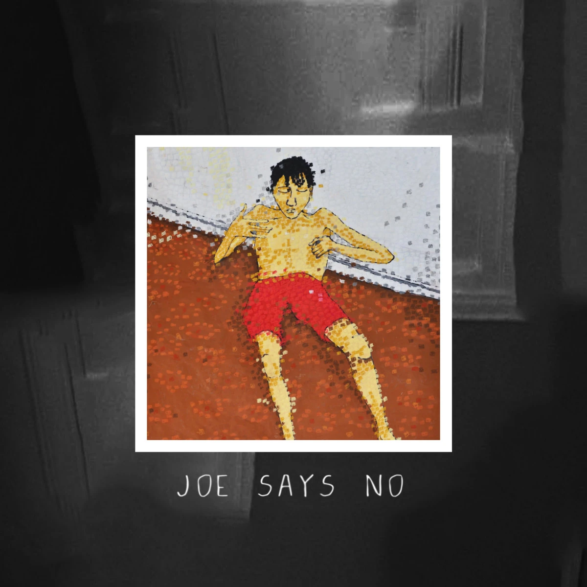 Joe Says No (EP) | Neglect Music Wiki | Fandom