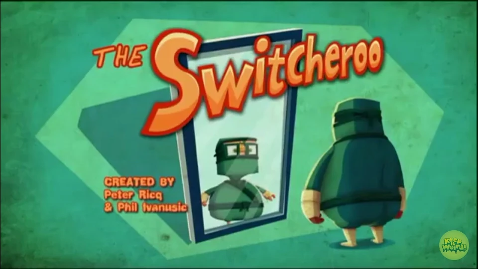 The Switcheroo | Nelvana Wiki | Fandom