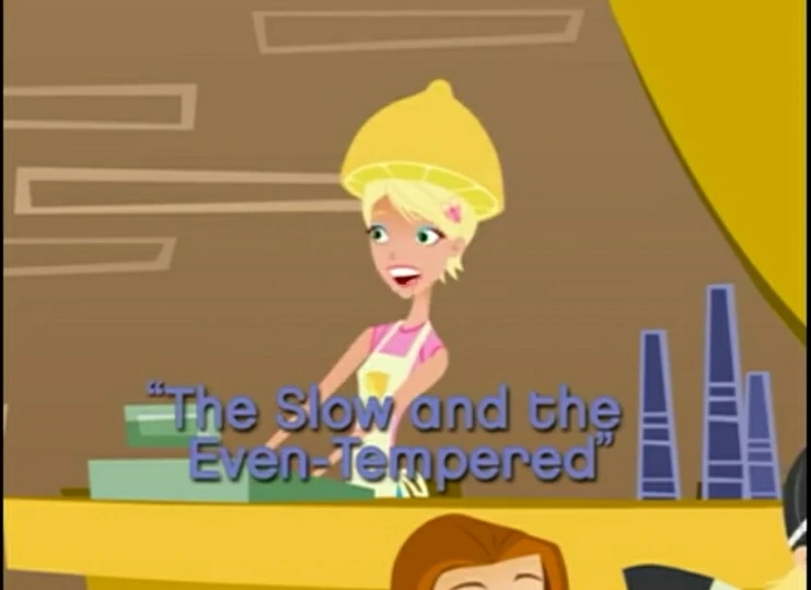 The Slow and the Even-Tempered | Nelvana Wiki | Fandom