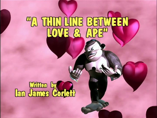 A Thin Line Between Love & Ape | Nelvana Wiki | Fandom