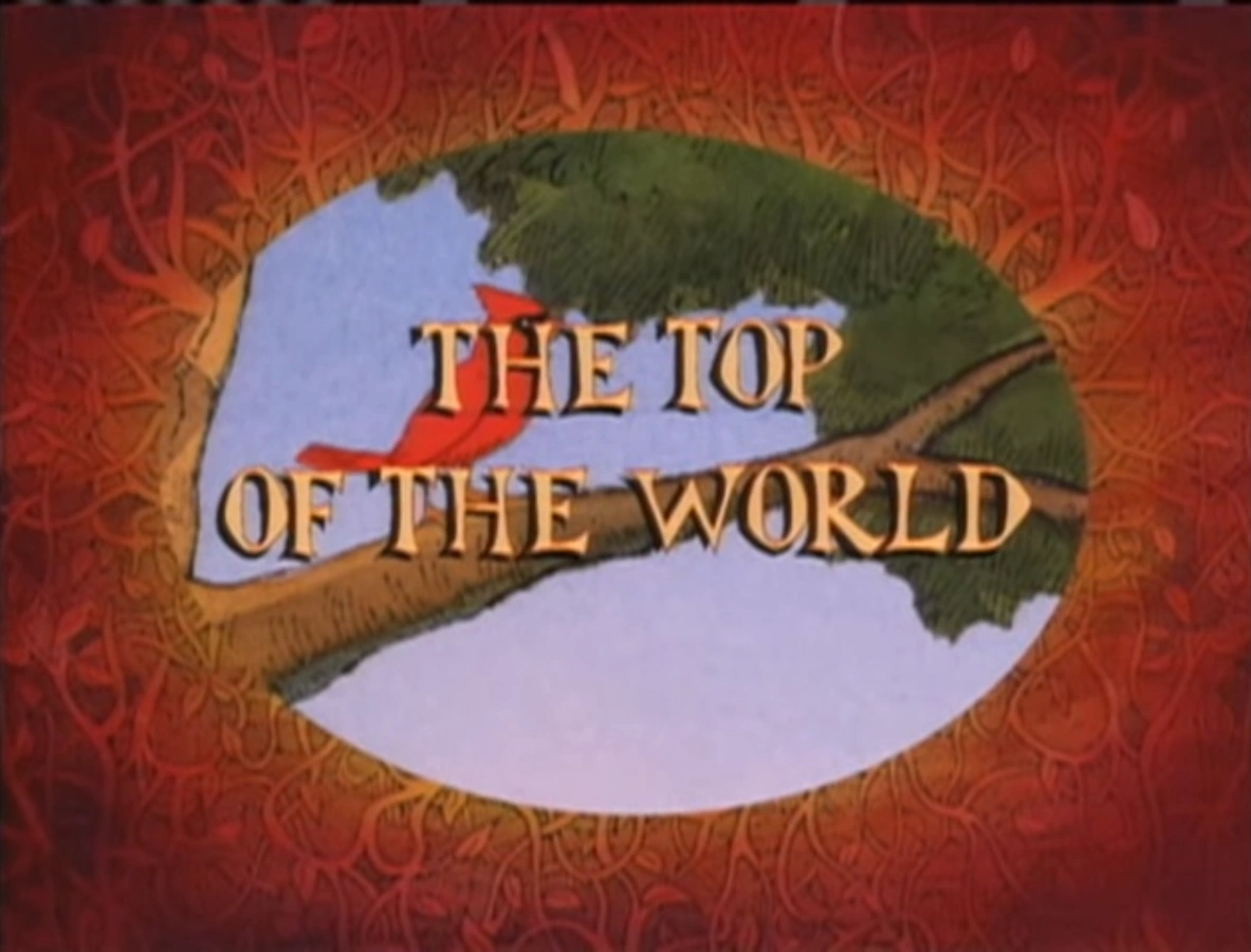 The Top of the World | Nelvana Wiki | Fandom