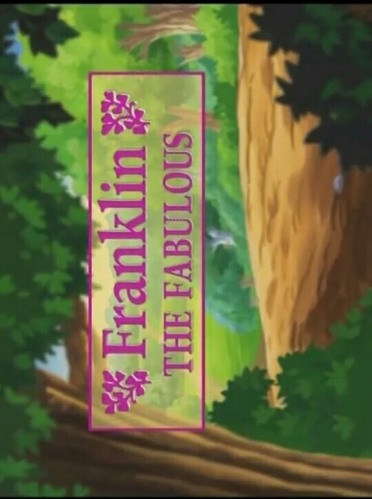 Franklin the Fabulous | Nelvana Wiki | Fandom