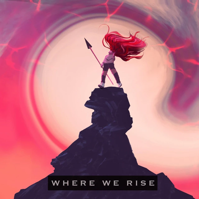 Where We Rise | Neoni Wiki | Fandom