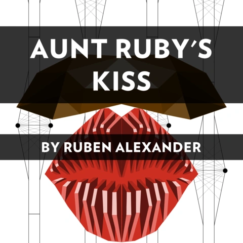 Aunt Ruby's Mustache Kiss | NeonMob Wiki | Fandom
