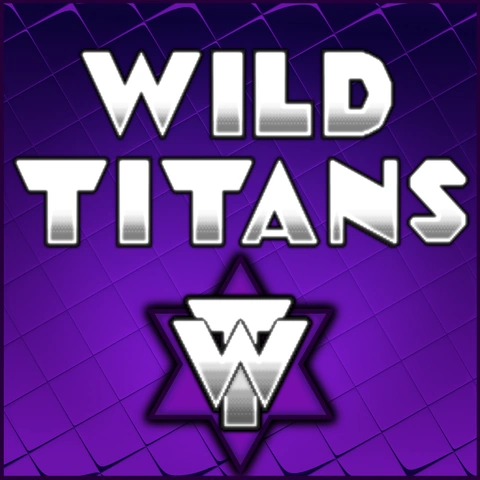 Wild Titans | NeonMob Wiki | Fandom
