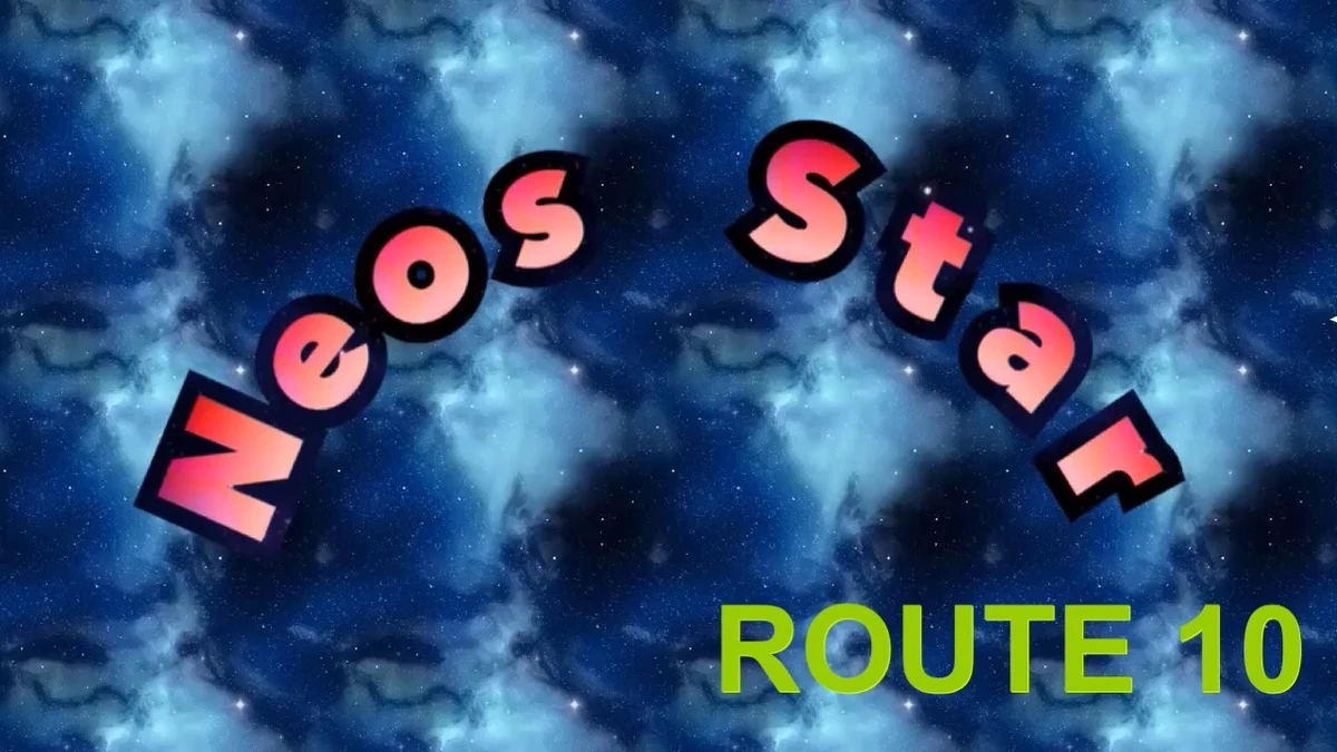 Neos Star Route 10 | NEOS Star Wiki | Fandom