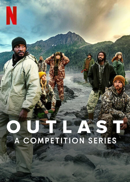 Outlast | Netflix Wiki | Fandom