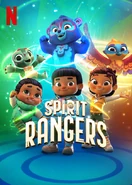 Spirit Rangers | Netflix Wiki | Fandom