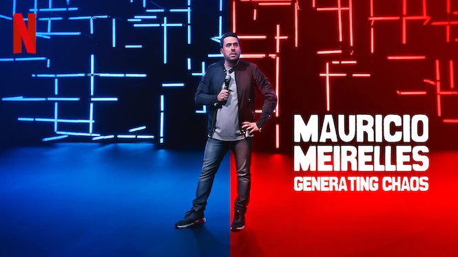 Mauricio Meirelles: Generating Chaos | Netflix Wiki | Fandom