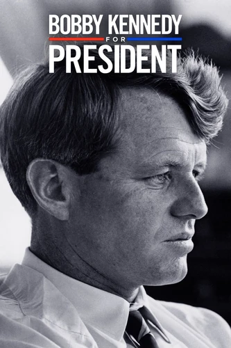 Bobby Kennedy for President | Netflix Wiki | Fandom