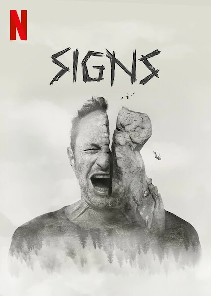 Signs | Netflix Wiki | Fandom