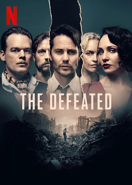 The Defeated | Netflix Wiki | Fandom