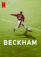 Beckham | Netflix Wiki | Fandom