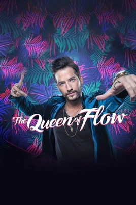 The Queen of Flow | Netflix Wiki | Fandom