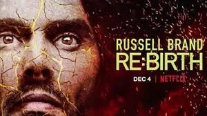 Russell Brand: Re:Birth | Netflix Wiki | Fandom