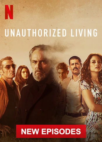 Unauthorized Living | Netflix Wiki | Fandom