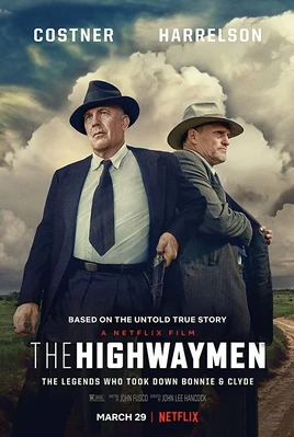 The Highwaymen | Netflix Wiki | Fandom