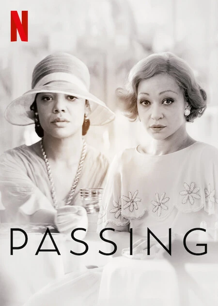 Passing | Netflix Wiki | Fandom