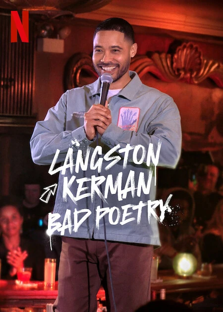 Langston Kerman: Bad Poetry | Netflix Wiki | Fandom