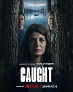 Caught | Netflix Wiki | Fandom