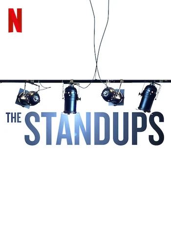 The Standups | Netflix Wiki | Fandom