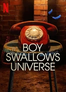 Boy Swallows Universe | Netflix Wiki | Fandom