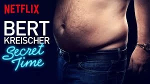 Bert Kreischer: Secret Time | Netflix Wiki | Fandom