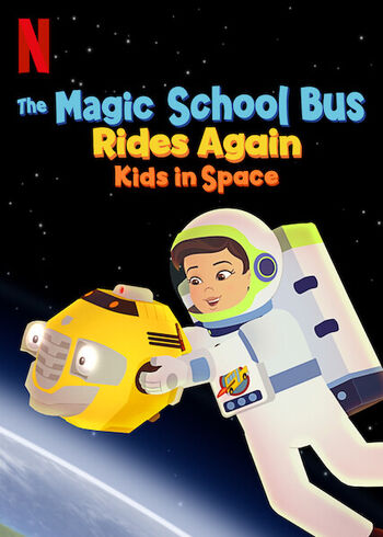 The Magic School Bus Rides Again Kids In Space | Netflix Wiki | Fandom