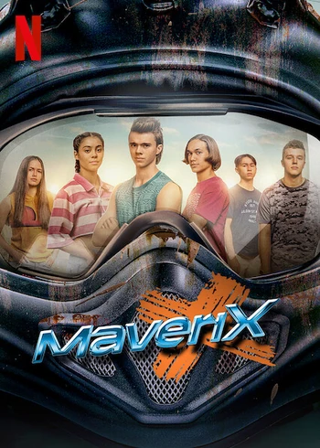 MaveriX | Netflix Wiki | Fandom