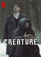 Creature | Netflix Wiki | Fandom
