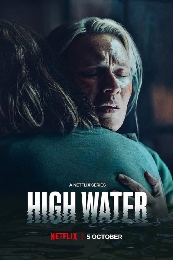 High Water | Netflix Wiki | Fandom