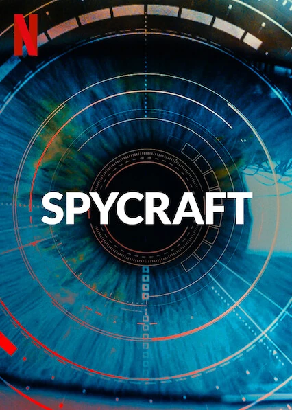 Spycraft | Netflix Wiki | Fandom