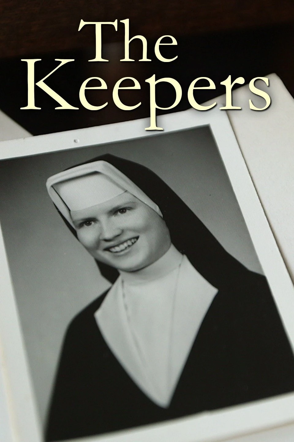 The Keepers | Netflix Wiki | Fandom