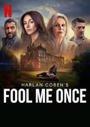 Fool Me Once | Netflix Wiki | Fandom