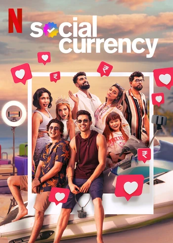 Social Currency | Netflix Wiki | Fandom