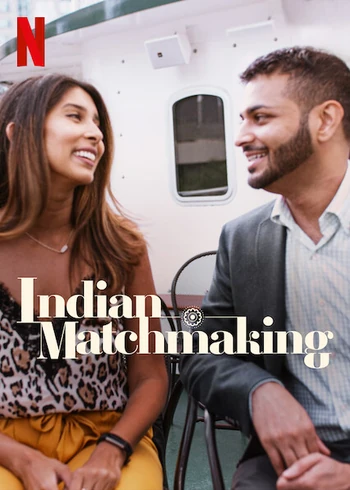 Indian Matchmaking | Netflix Wiki | Fandom